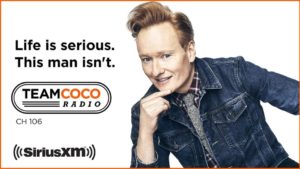 Team Coco Radio, a new channel produced by Conan O’Brien, to launch on ...